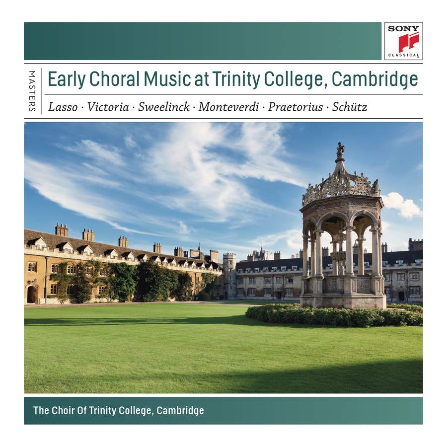 Early Choral Music at Trinity | The Choir of Trinity College Cambridge